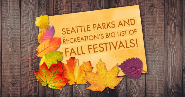 Fall festivals are happening across Seattle! - Parkways