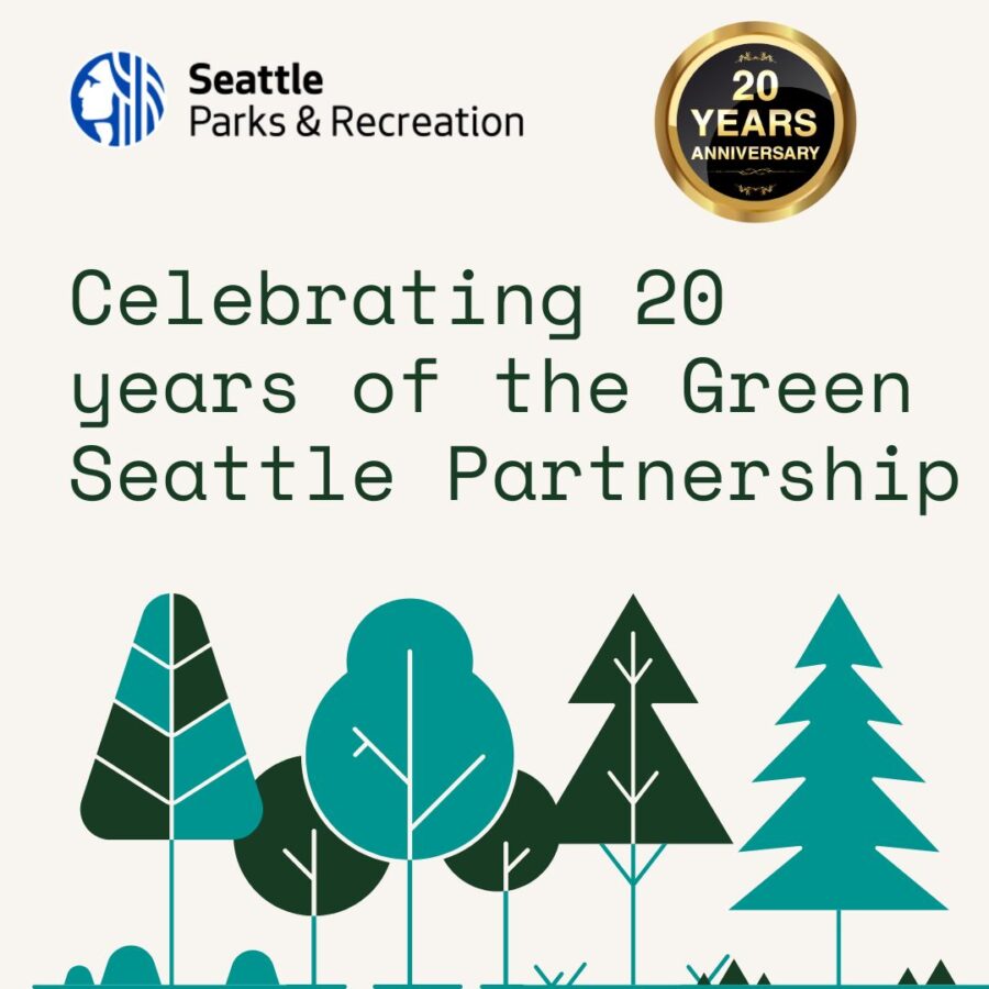 Green Seattle Partnership Celebrates 20 Years of Urban Forest ...